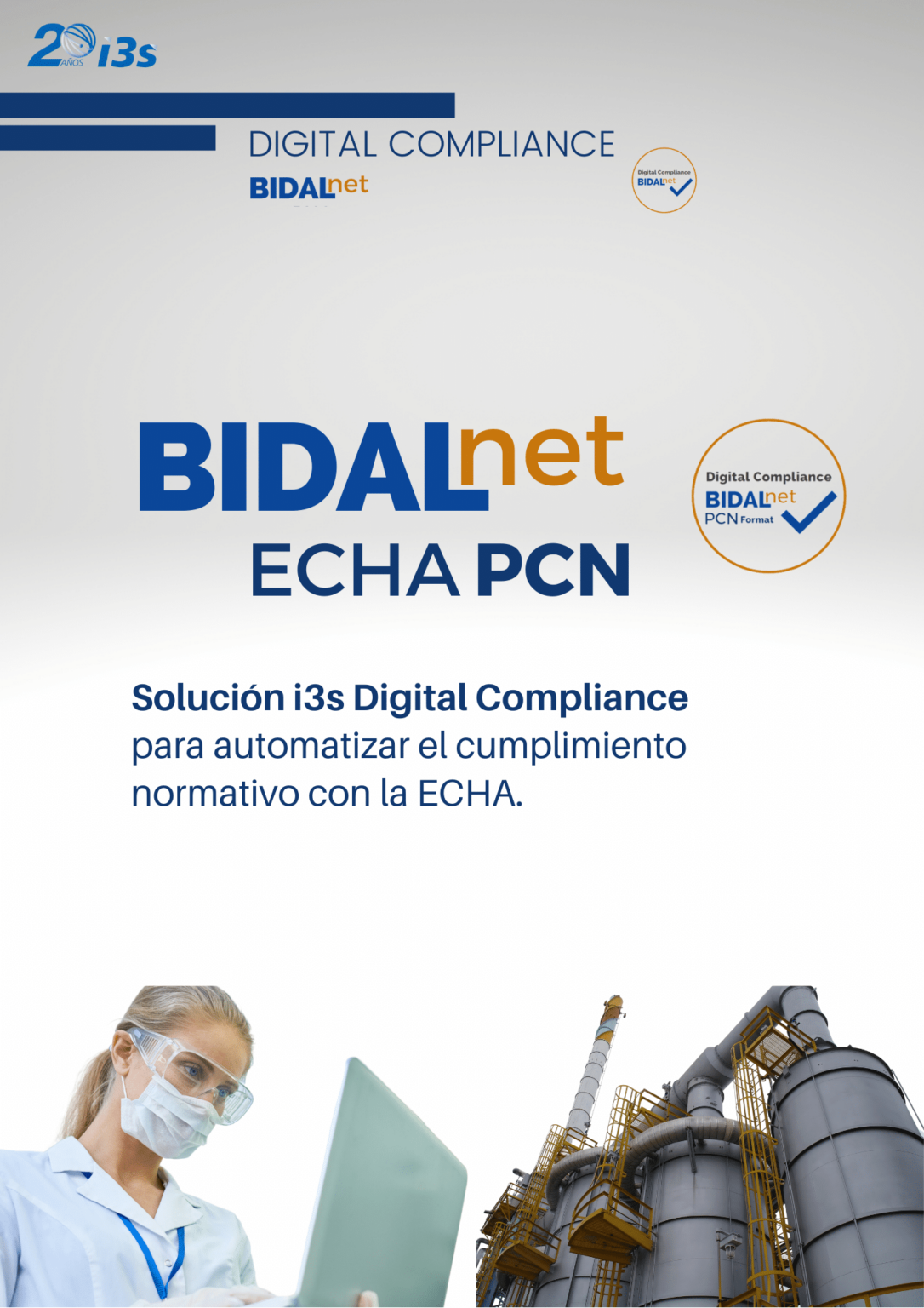 BIDALnet PCN Format. Automatiza ECHA